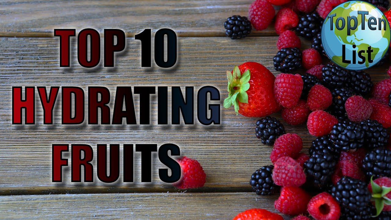 Top 10 Most Hydrating Fruits You Should Be Eating (Highest Water ...