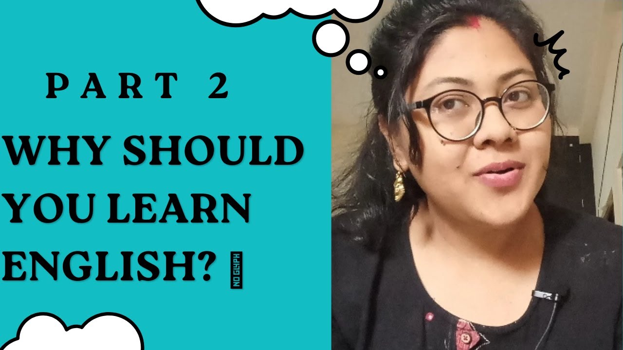 Why Should You Learn English Part 2 👌👍 Youtube