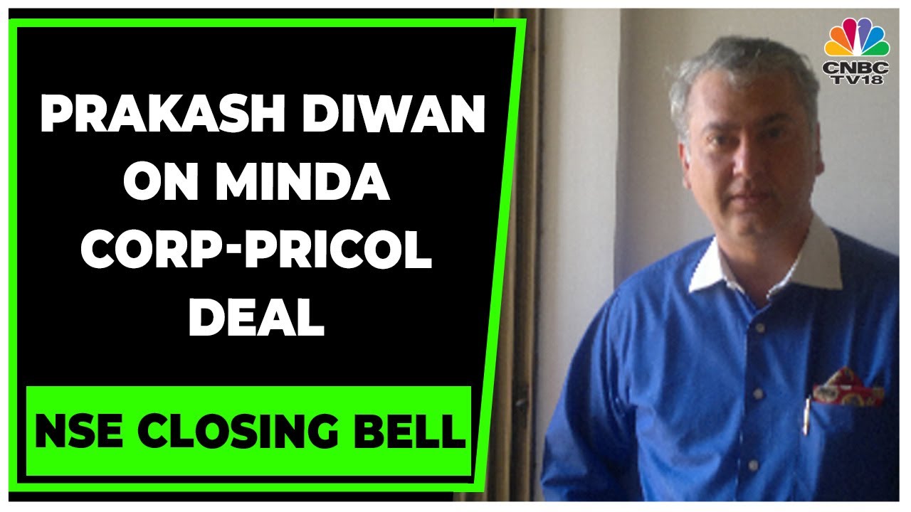 Prakash Diwan Shares His Views On Minda Corp-Pricol Deal | NSE Closing ...