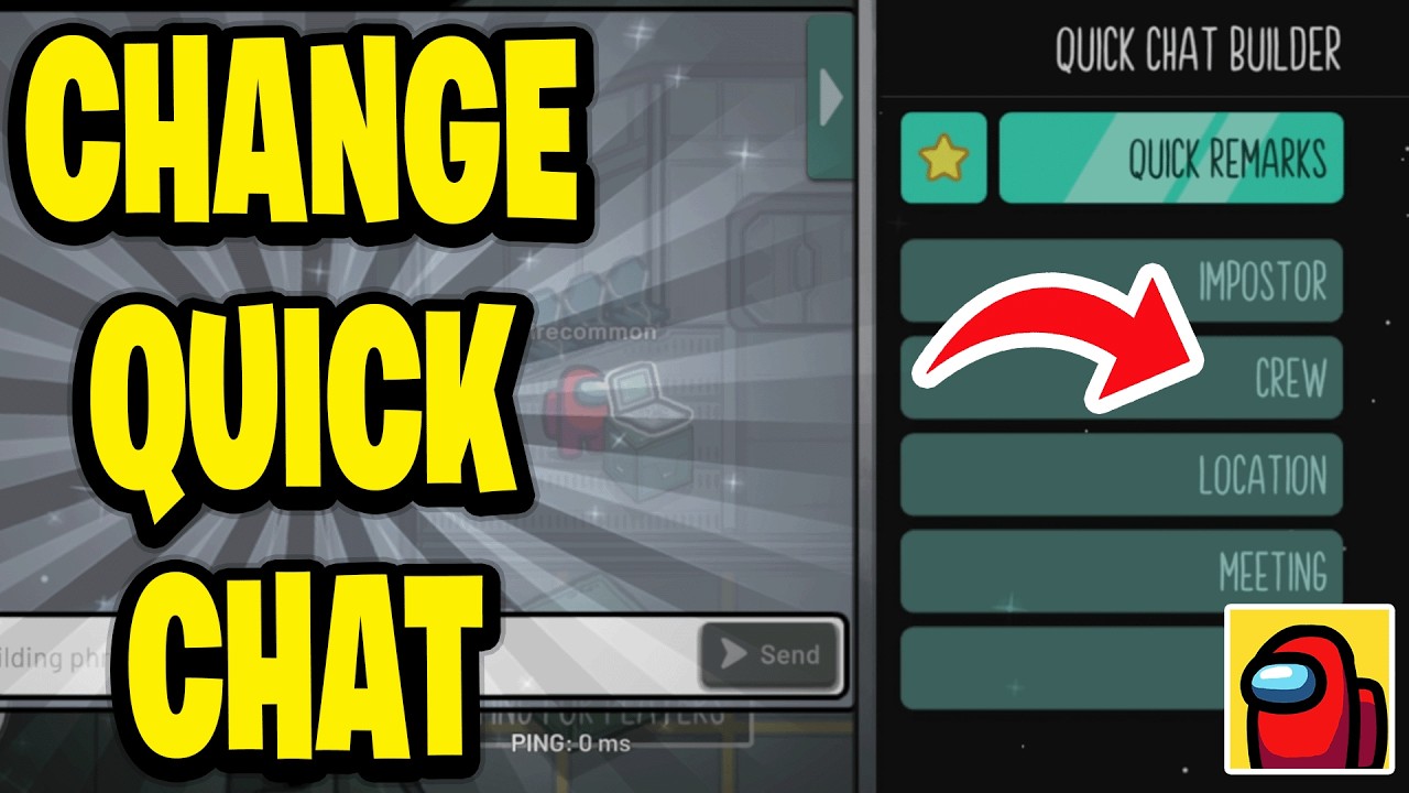 How To Change Quick Chat In Among Us - YouTube