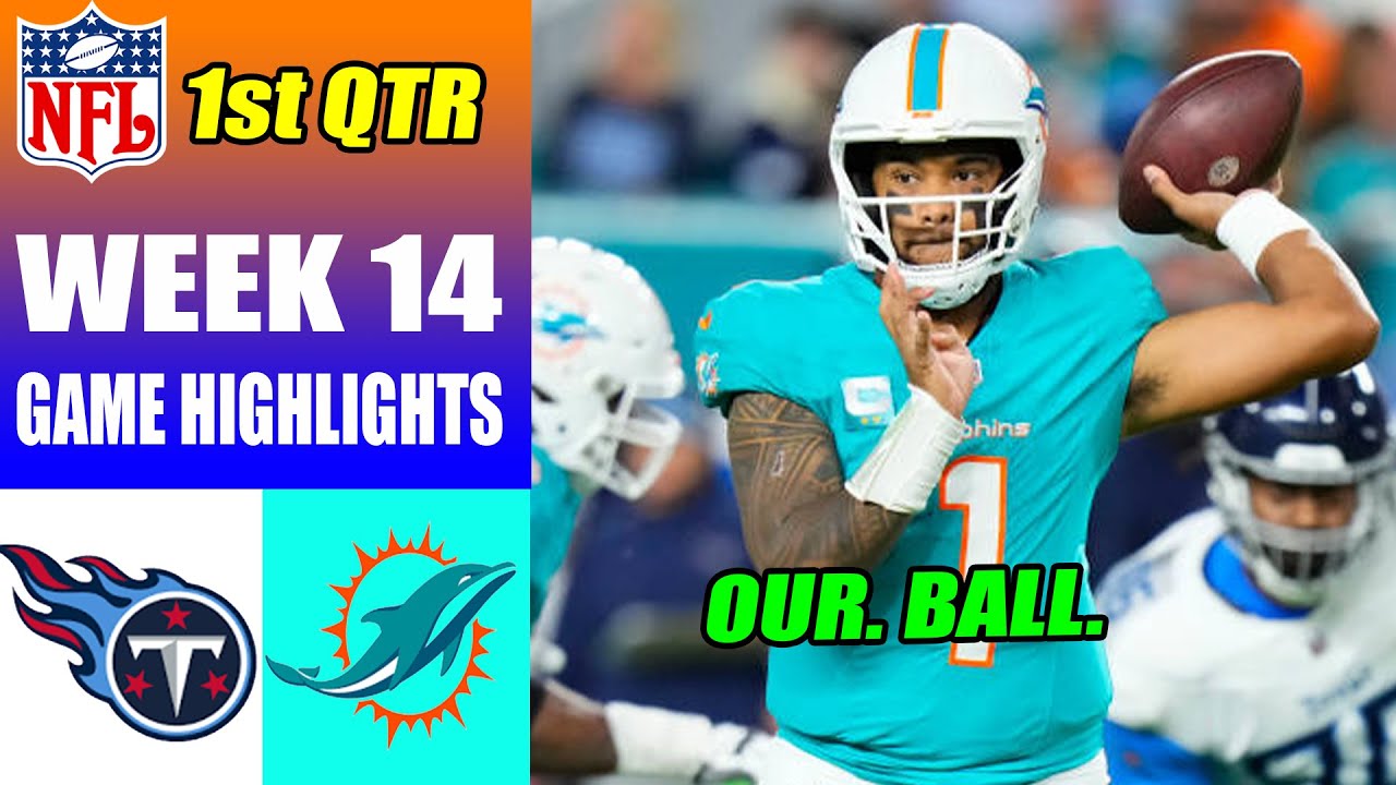 Tennessee Titans vs Miami Dolphins FULL GAME [WEEK 14] | NFL Highlights ...