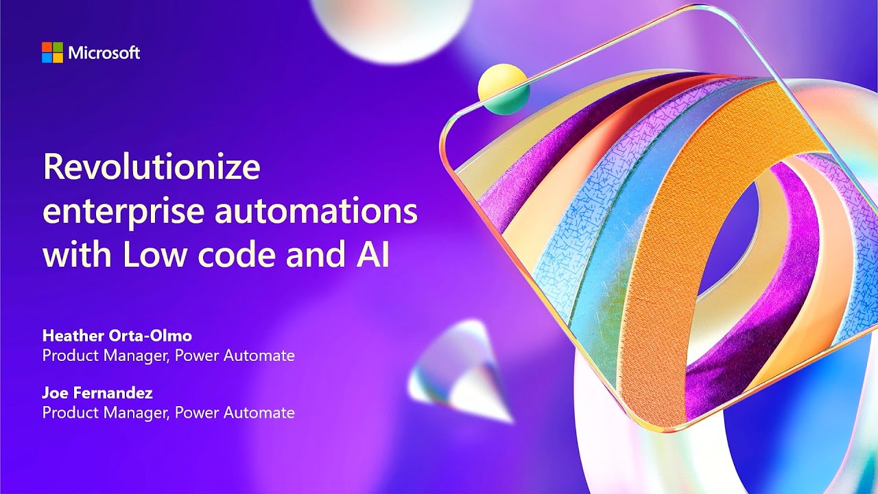 Revolutionize the way you work with Power Automate and AI | BRK175 ...