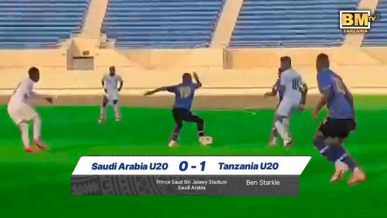 Saud Arabia 0-1 Tanzania U20, Ben Starkie, Kocha Julio Atamba - YouTube