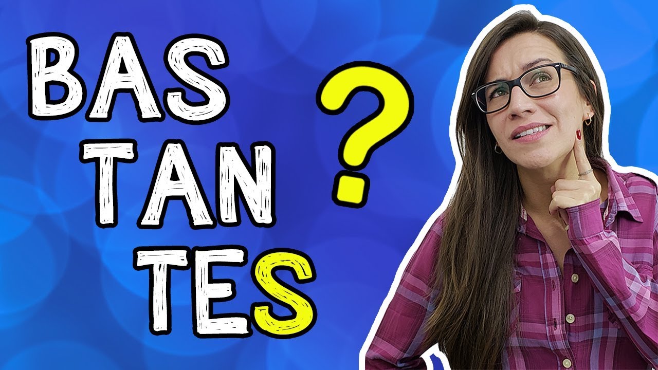 BASTANTE OU BASTANTES? Como falar e escrever do jeito correto? - YouTube