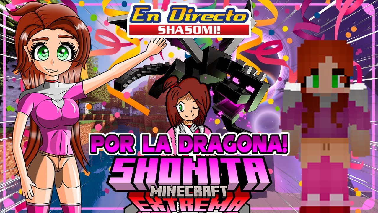 🔴¡PRIMERA VEZ EN EXTREMO!🤩 Shonita Extrema Minecraft! - YouTube