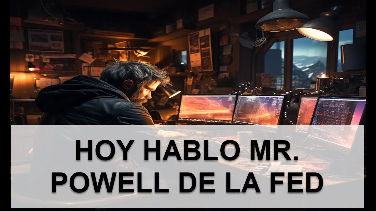 Hoy hablo el presidente de la FED Mr. Jerome Powell - YouTube