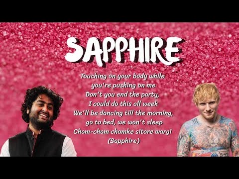 Sapphire song lyrics Ed Sheeran & Ajith Singh #sapphire # ...