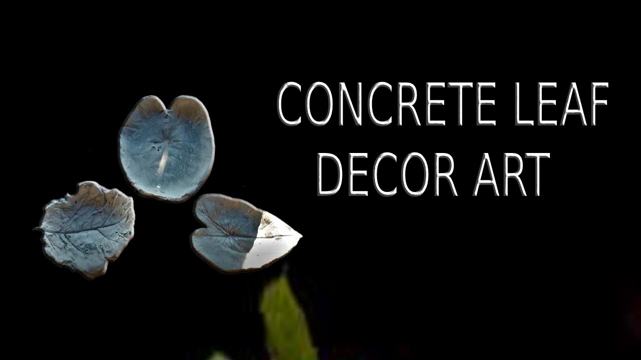 How To Make Concrete Leaves || Cement Leaf || Cement Craft Ideas || Diy ...