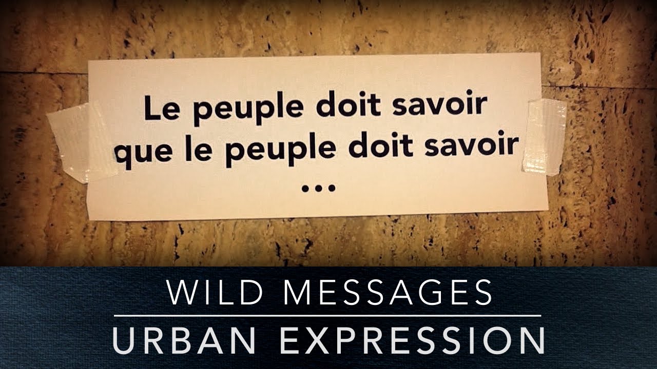 [ Wild Messages ] - Expression Urbaine - YouTube