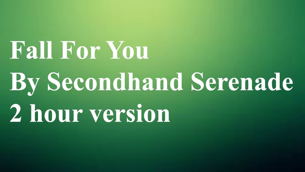 Fall For You Secondhand Serenade Quotes