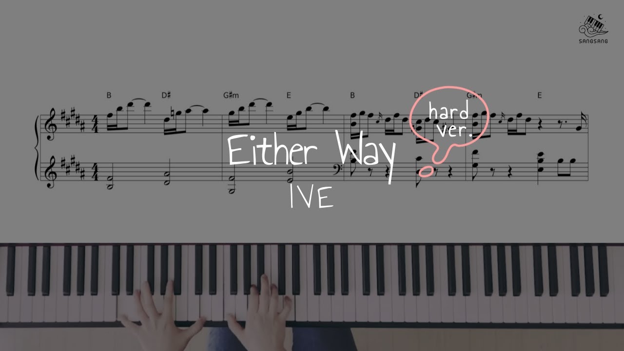 IVE(아이브) - Either Way | HARD Piano Tutorial - YouTube