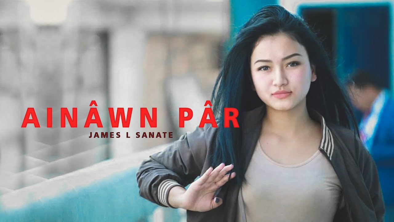 JAMES L SANATE - AINÂWN PÂR - YouTube