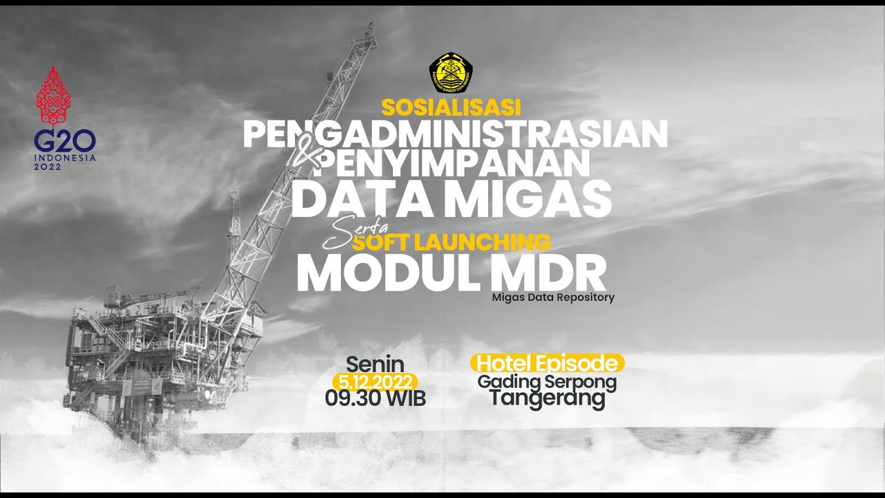 Sosialisasi Pengadministrasian dan Penyimpanan Data Migas - YouTube