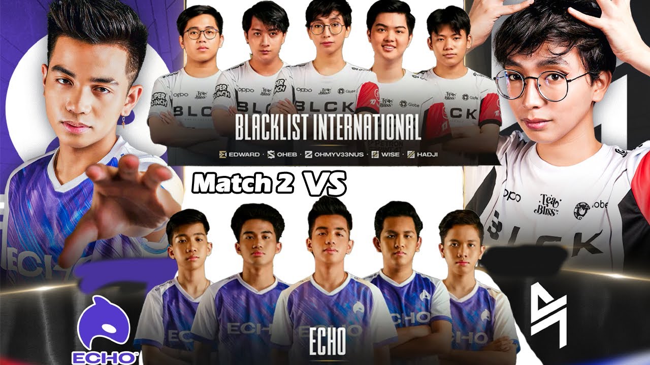 Match 2: MPL PH S10 Grand Final Blacklist International VS ECHO - YouTube