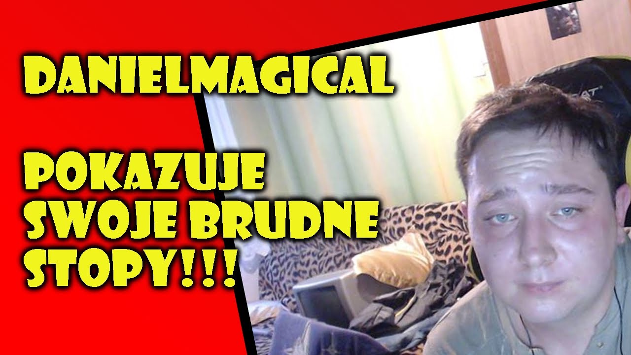 DANIELMAGICAL POKAZUJE SWOJE BRUDNE STOPY NA LIVE - YouTube
