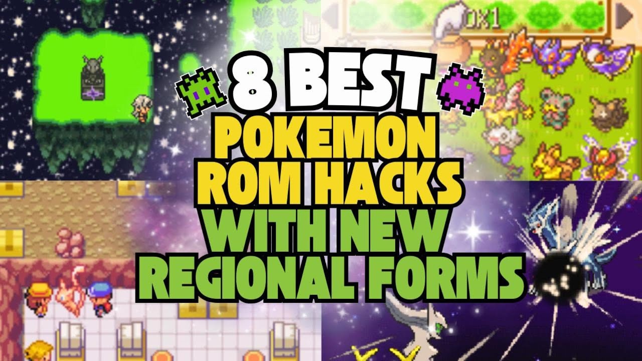 8 Best Pokemon ROM Hacks with Amazing New Regional Forms! #pokemon # ...
