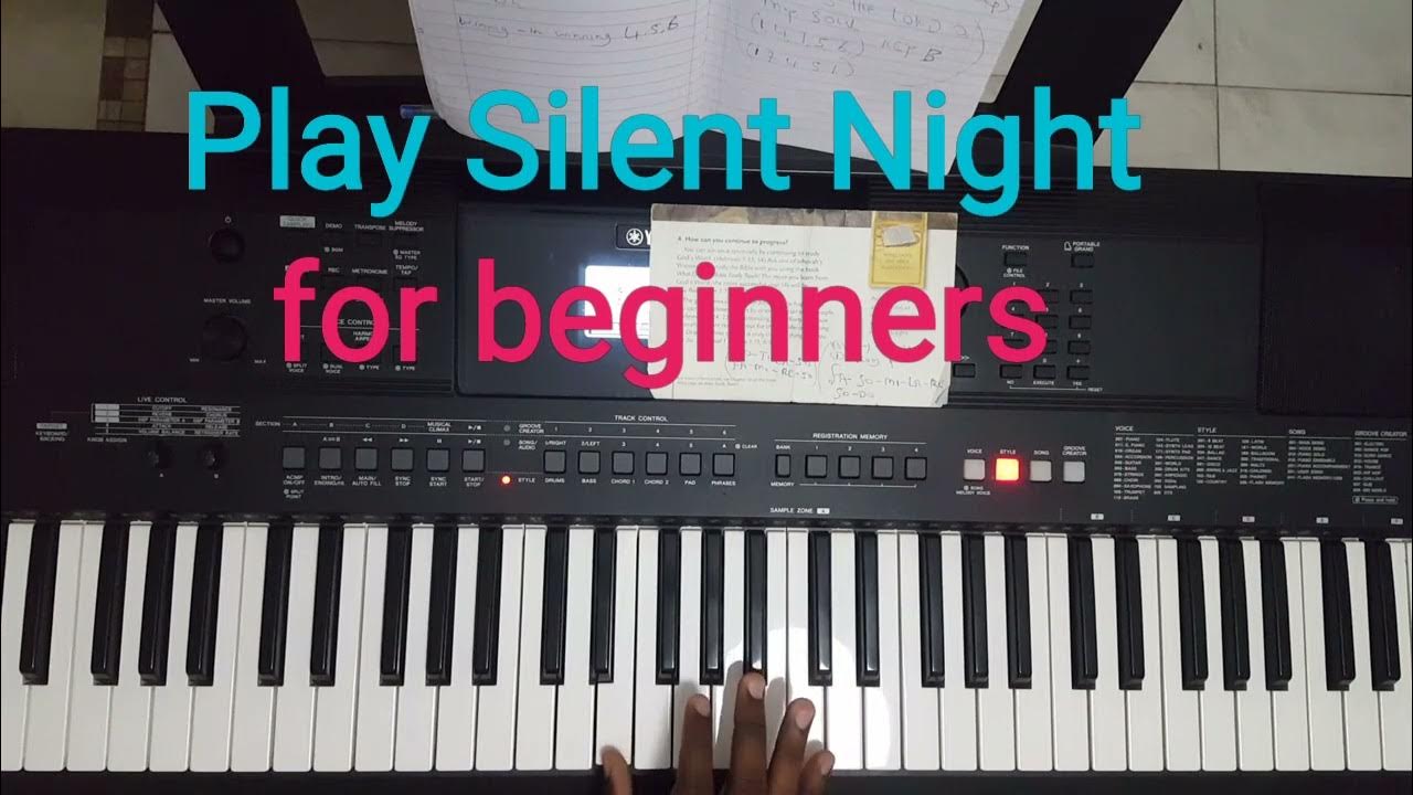 Learn How To Play Silent Night (for beginners piano lesson) - YouTube