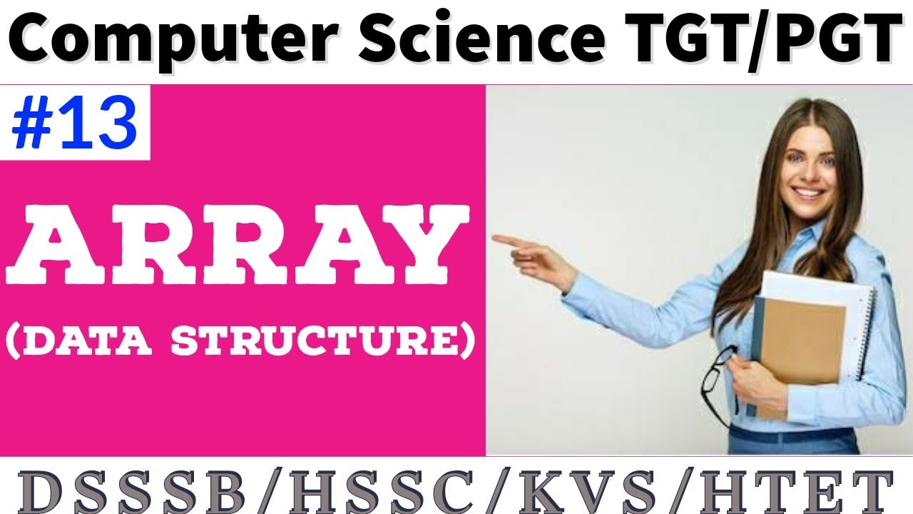Array Data Structure Computer Science Tgtpgt Dsssbhssckvsnet Mission Dsssb 2020