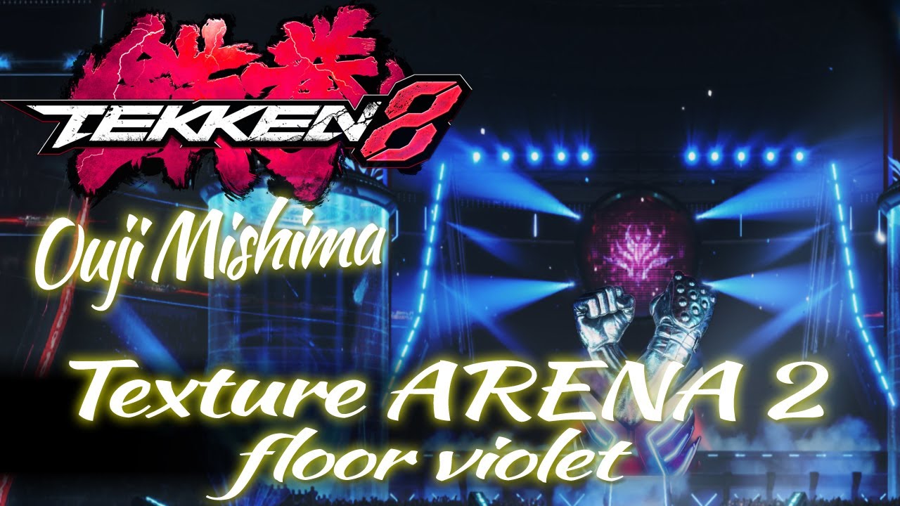 TEKKEN 8 Arena 2 texture floor violet - YouTube