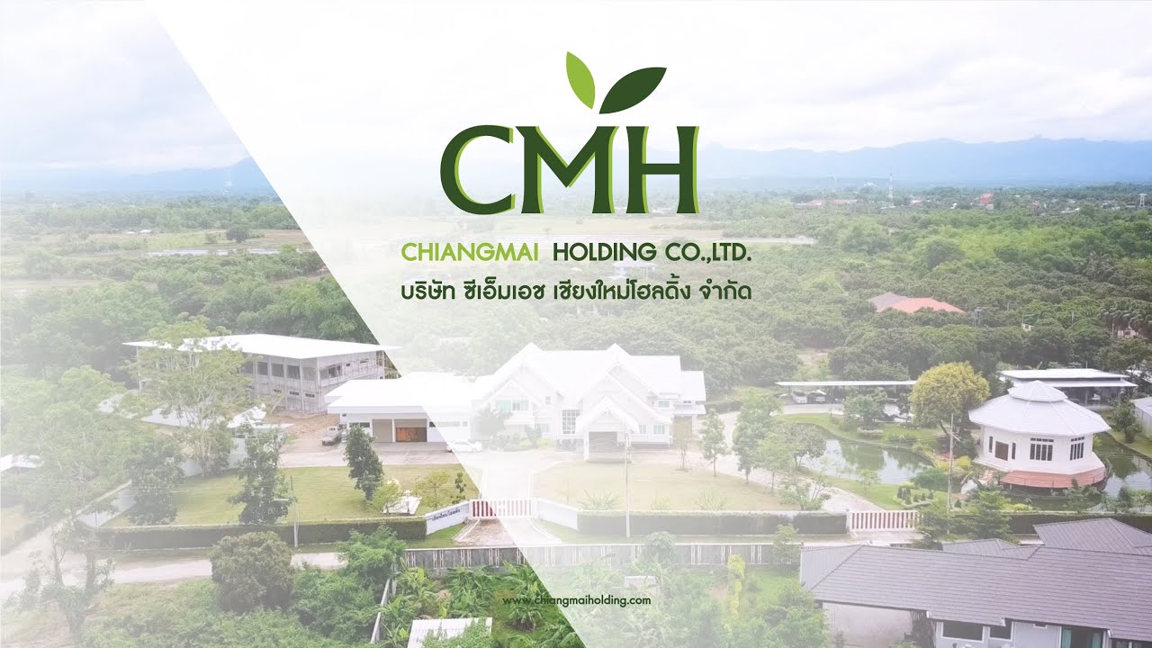 CMH Chiangmai Holding CO , LTD (2020) - YouTube