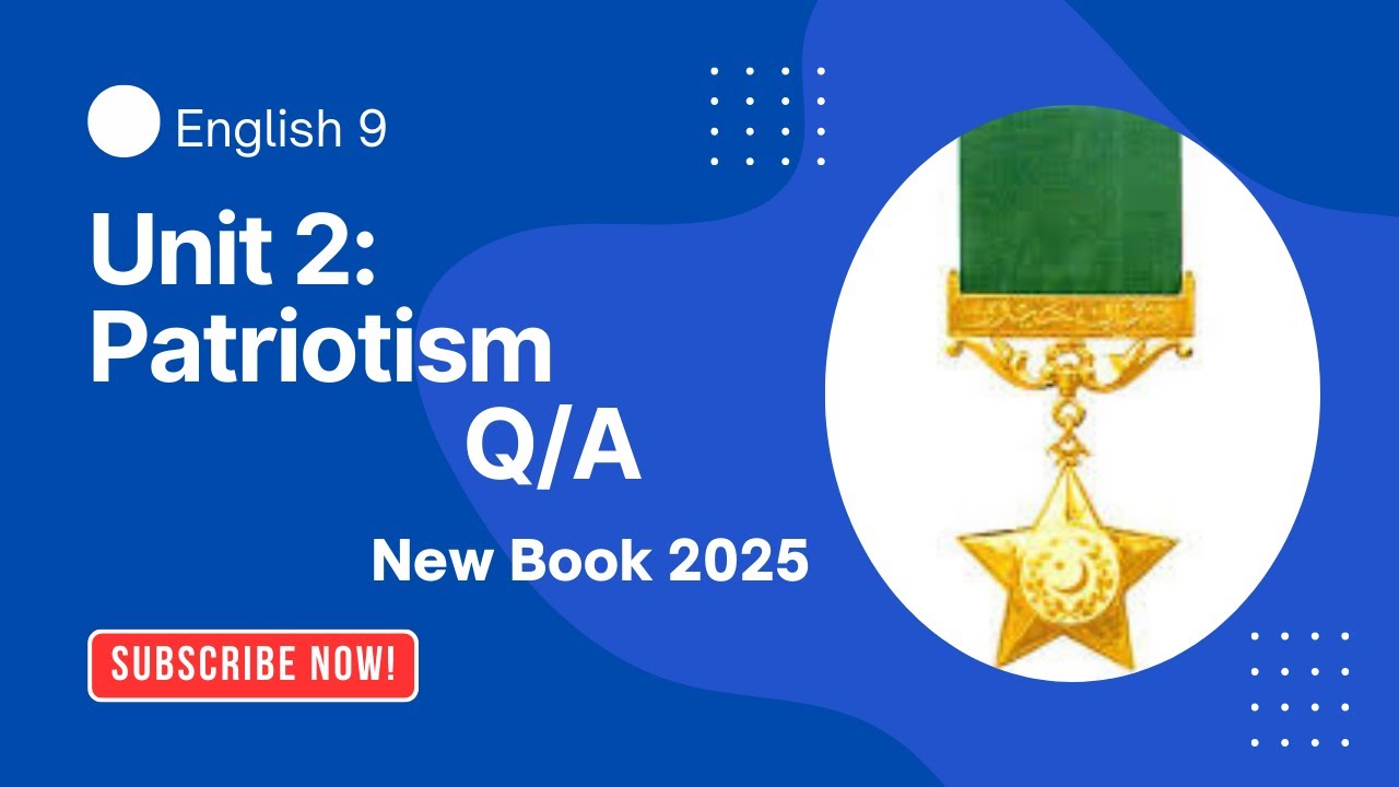 9th Class English New Book || Unit 2 || Patriotism || Questions Answers ...
