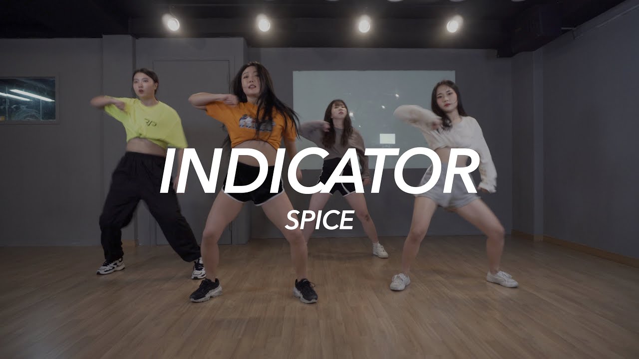 Spice - Indicator / Hazle Choreography - YouTube