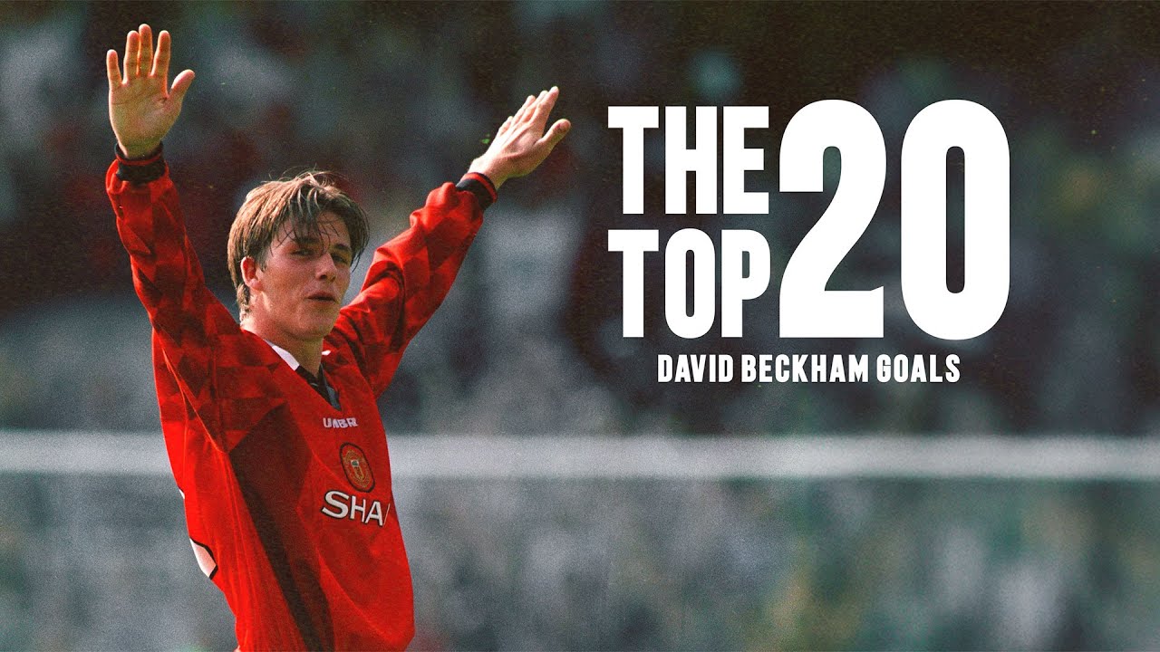 David Beckham: TOP 20 GOALS! ⚽️7️⃣ - YouTube