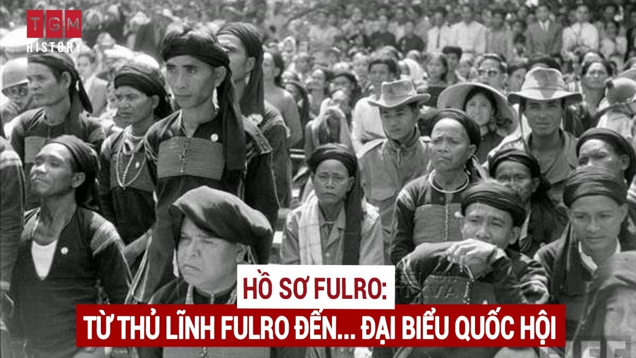 Hồ sơ FULRO: Từ thủ lĩnh FULRO đến đại biểu quốc hội - YouTube