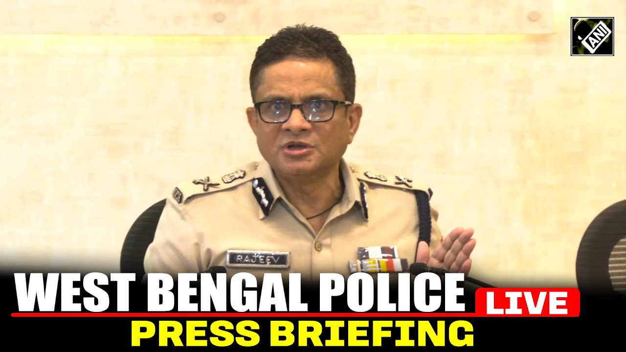 LIVE : West Bengal DGP Rajeev Kumar Press Briefing on Law & Order ...