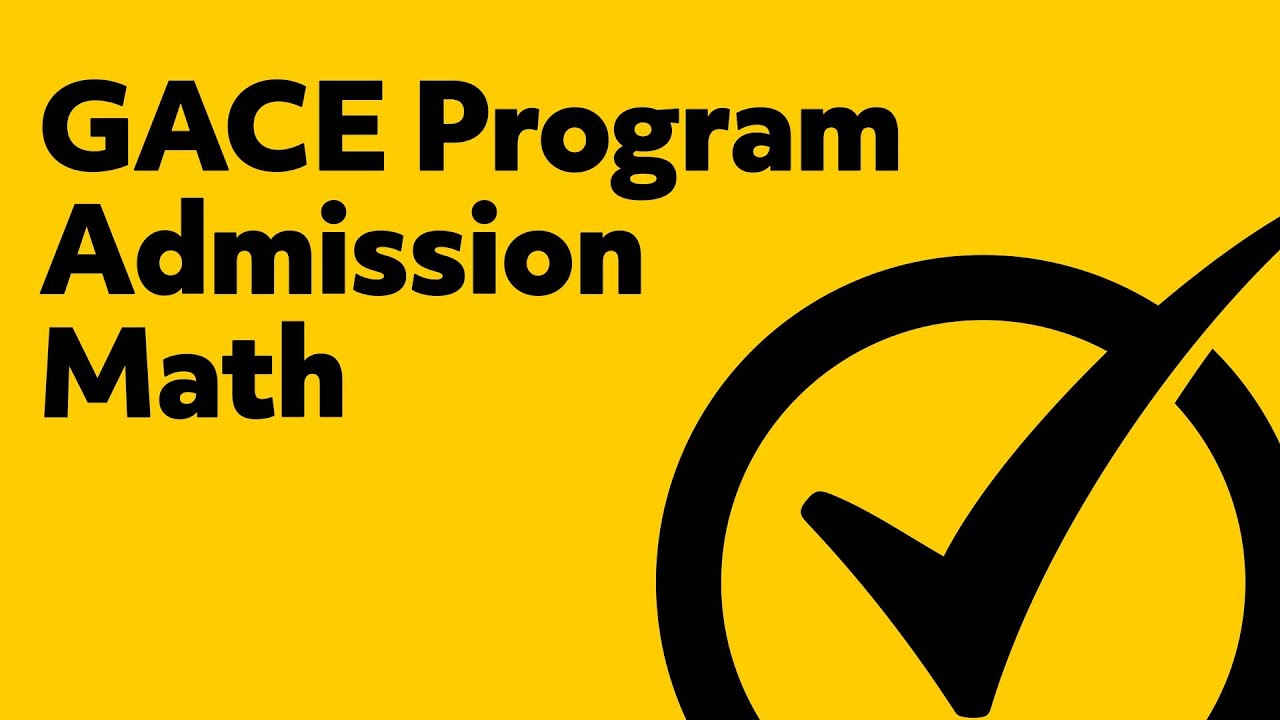 Free GACE Program Admission Mathematics Practice Quiz (201) - YouTube