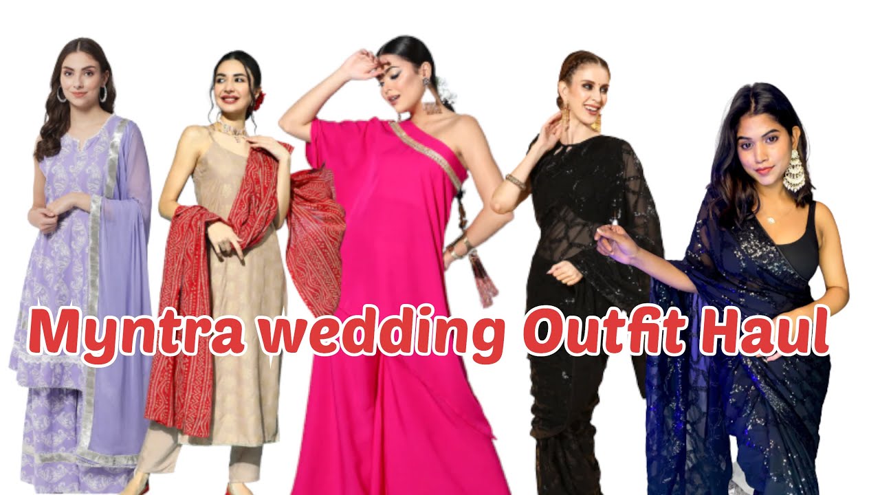 Myntra Wedding Season Outfit Haul | Party Wear | Myntra Haul | New year ...