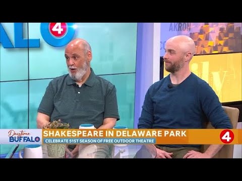 Daytime Buffalo: Shakespeare in Delaware Park | Celebrating 51st Season of free outdoor theatre
