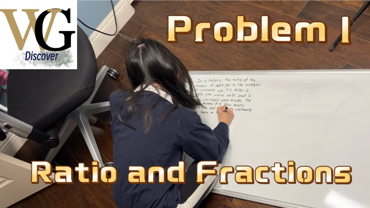 Problem 1 ——— Ratio and Fractions - YouTube