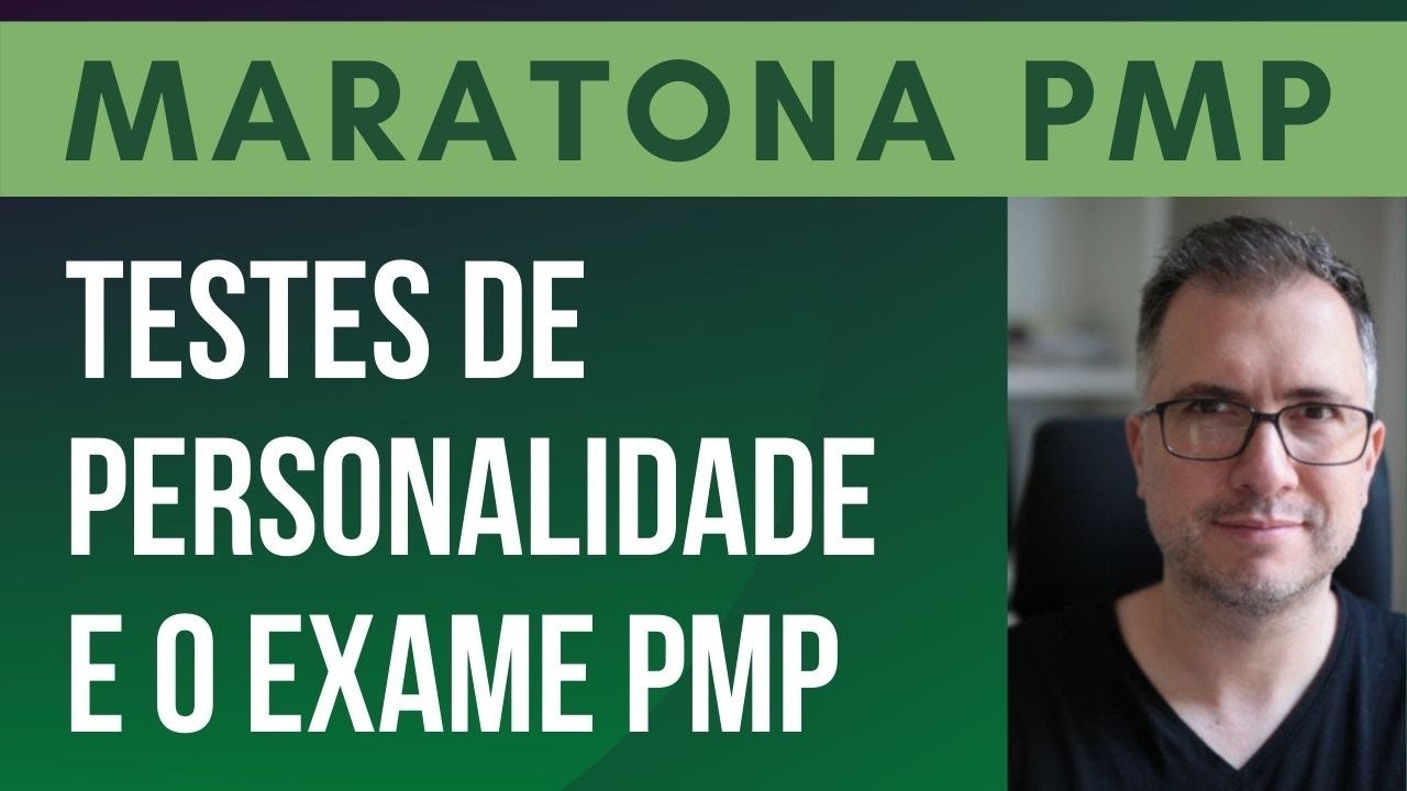 [Maratona PMP] Testes de personalidade, MBTI e o exame PMP - YouTube