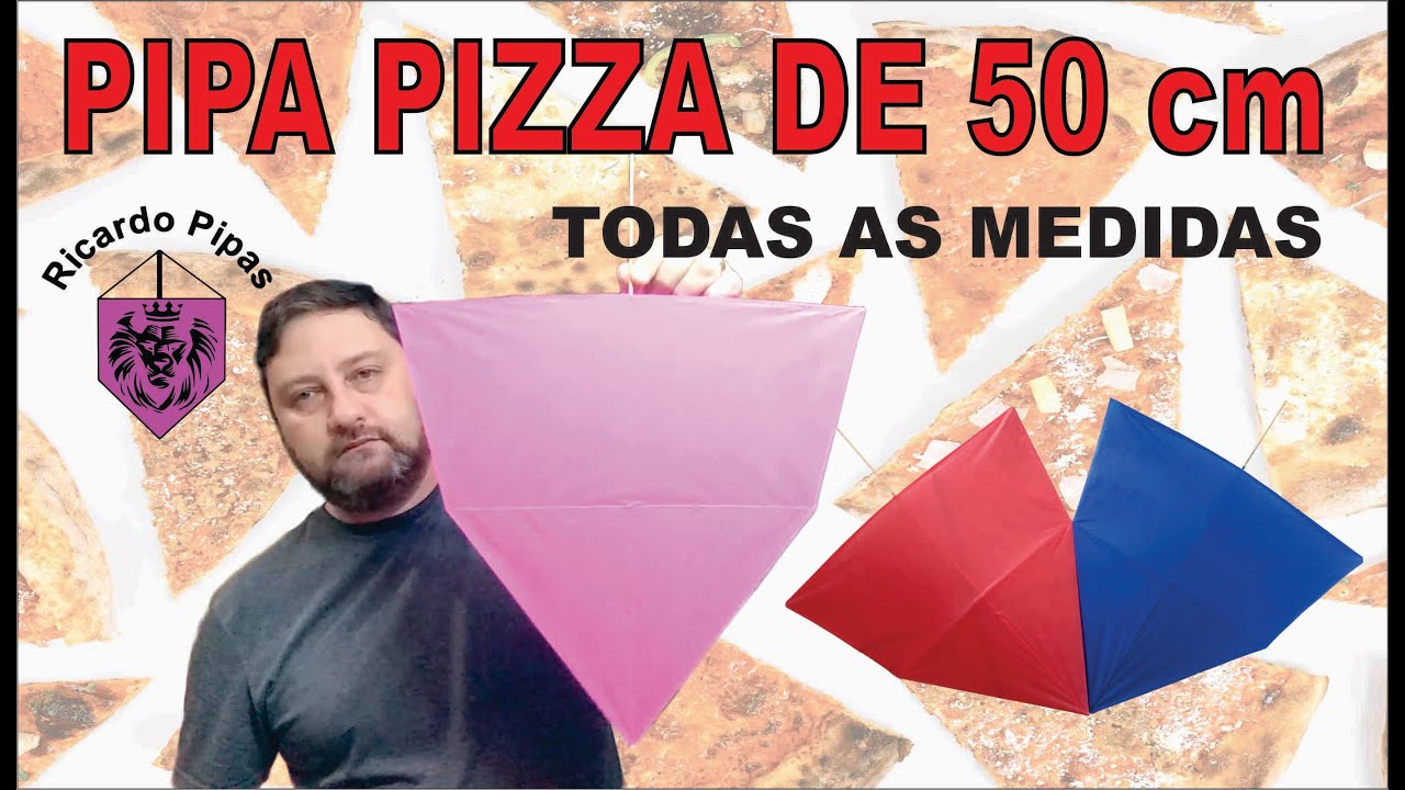 Aprenda todas as medidas da pipa pizza de 50 cm com dicas para os ...