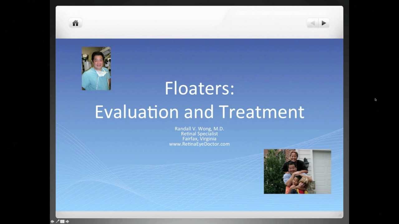 Floaters, Evaluation and Treatment, Part 1 - YouTube