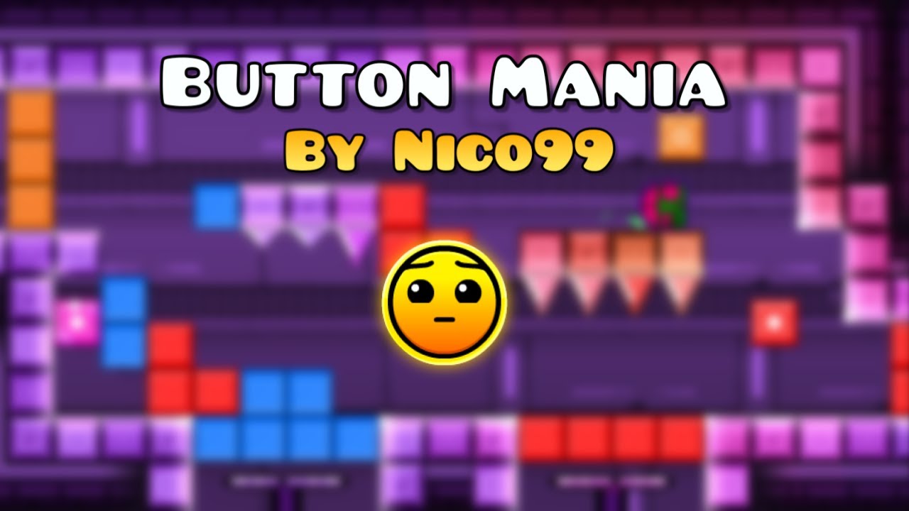 Button Mania by Nico99 | Geometry Dash - YouTube