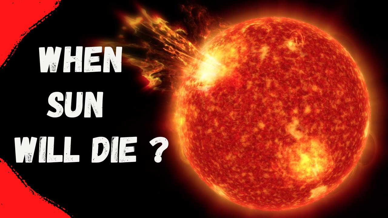 When Sun Will Die| Age Of The Sun | कब होगा सूर्य का अंत| #AgeofSun # ...