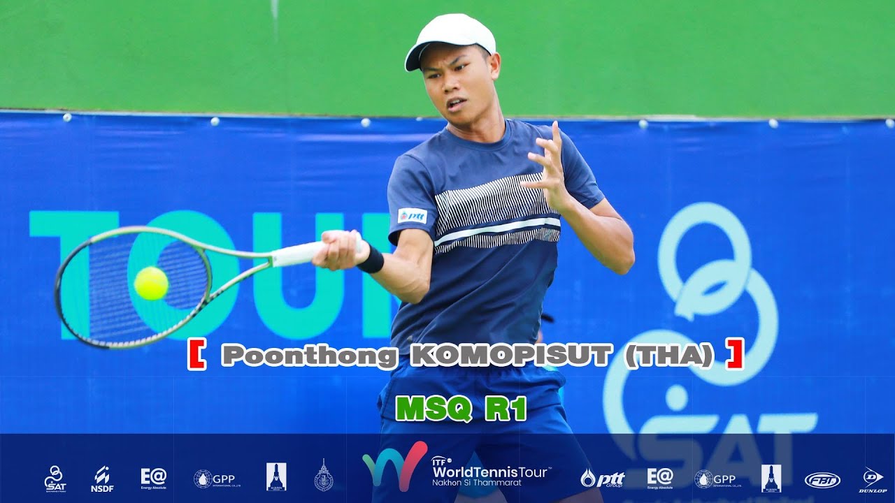ITF World Tour (M4) MSQ R1 - Poonthong KOMOPISUT (THA) 16 vs Chen Yang HSU (TPE) - YouTube
