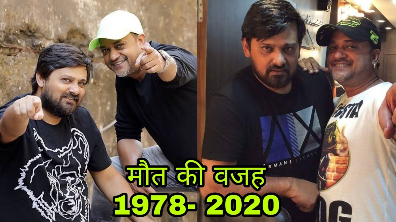 Singer Wajid Khan of Wajid-Sajid Duo passes away reason is shocking ...