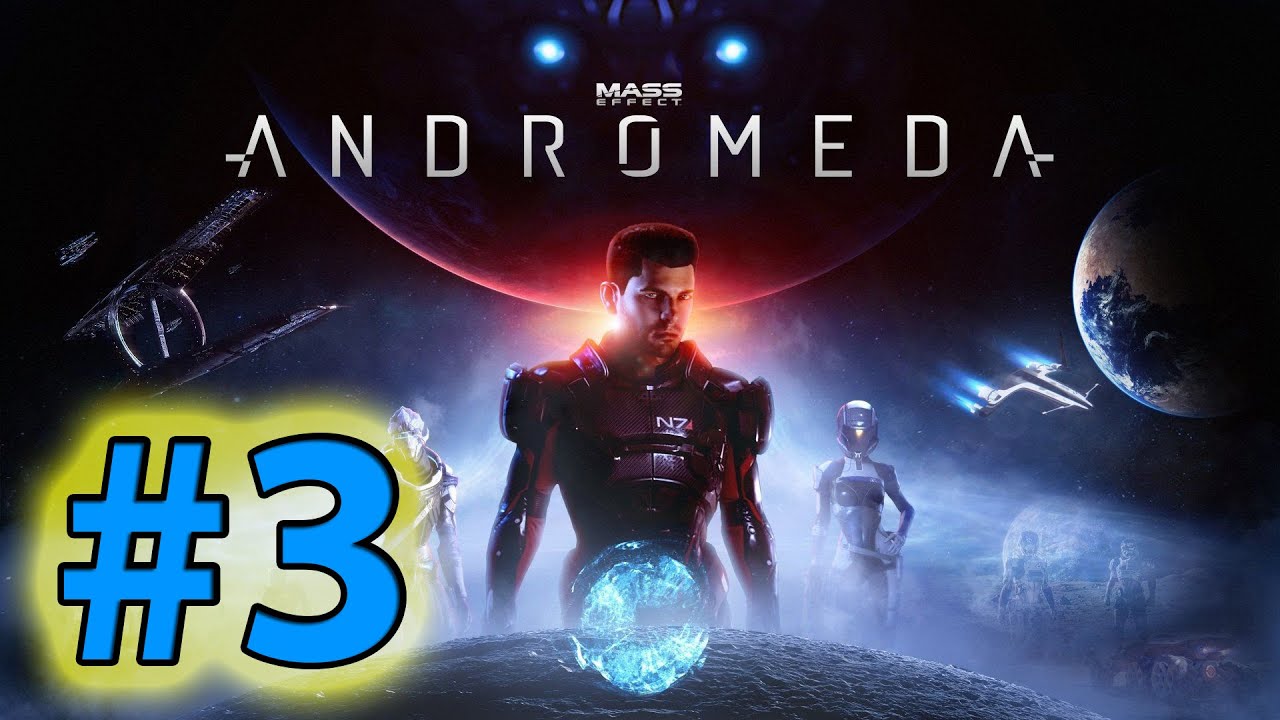Mass Effect Andromeda #3 - YouTube