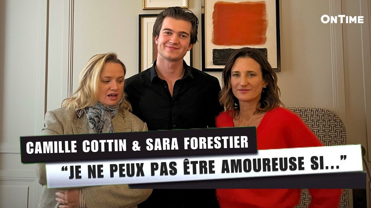 ON PARLE D'AMOUR AVEC CAMILLE COTTIN & SARA FORESTIER - YouTube