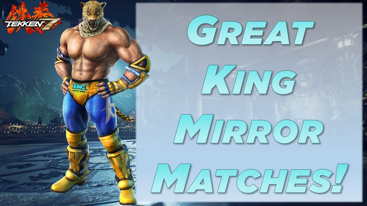 Everyone Loves a King Mirror Match! - YouTube