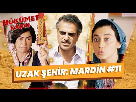 Uzak Şehir: Mardin #11 - Hükümet Kadın