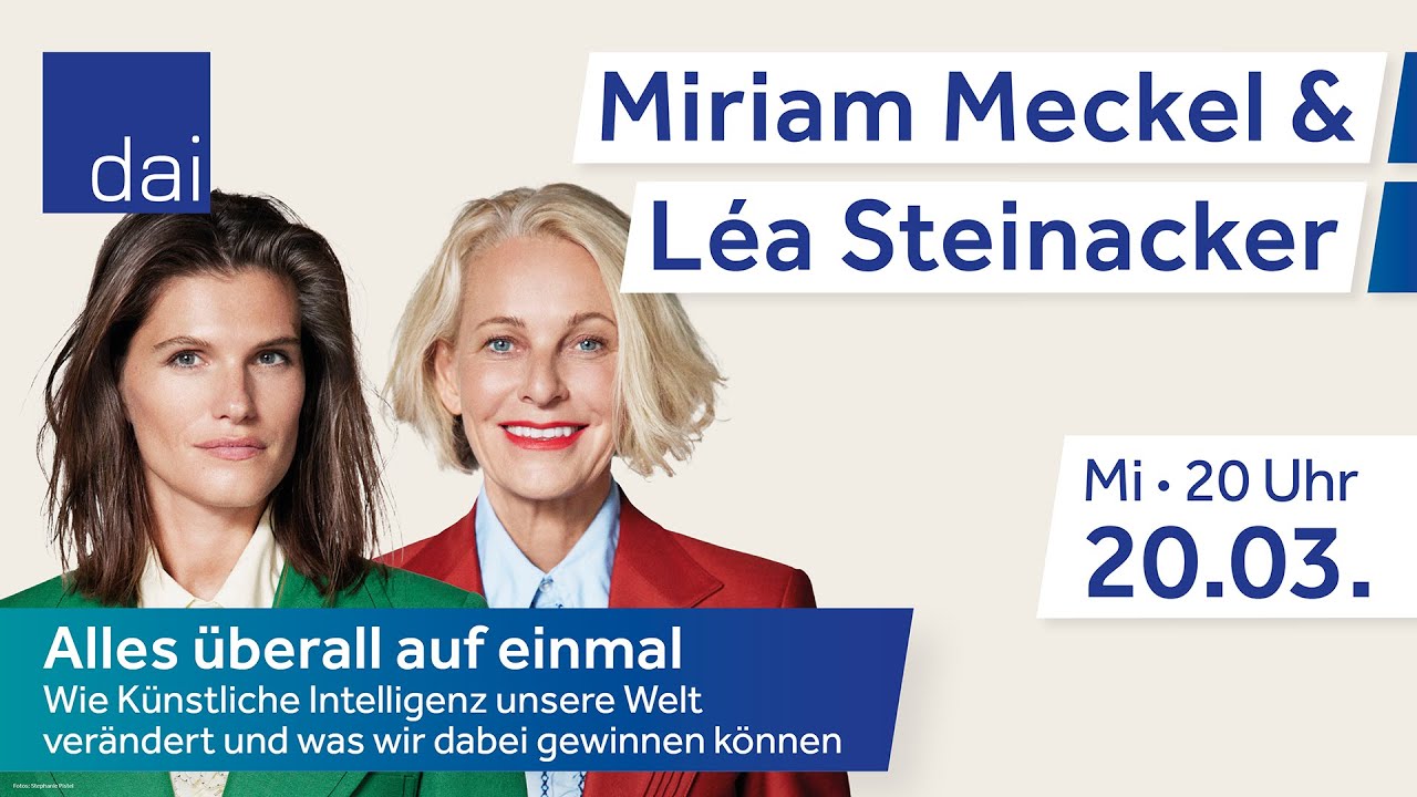 Miriam Meckel & Léa Steinacker: Wie KI unsere Welt verändert u. was wir ...
