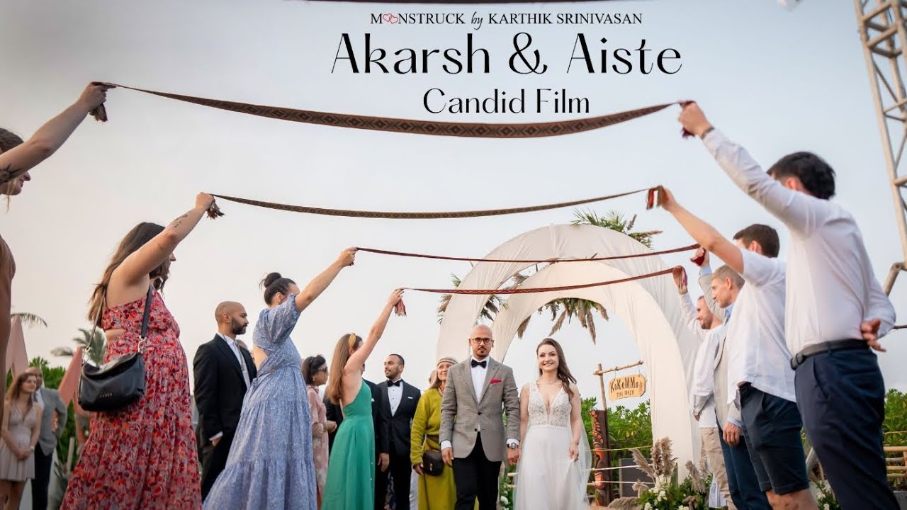 Akarsh & Aiste | Candid film | Moonstruck By Karthik Srinivasan - YouTube