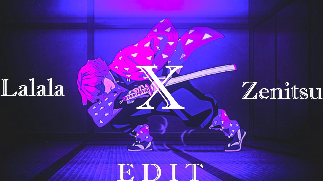 Zenitsu GIGA CHAD - Lalala [EDIT/AMV] PT 2 | Vedu GamerzS - YouTube