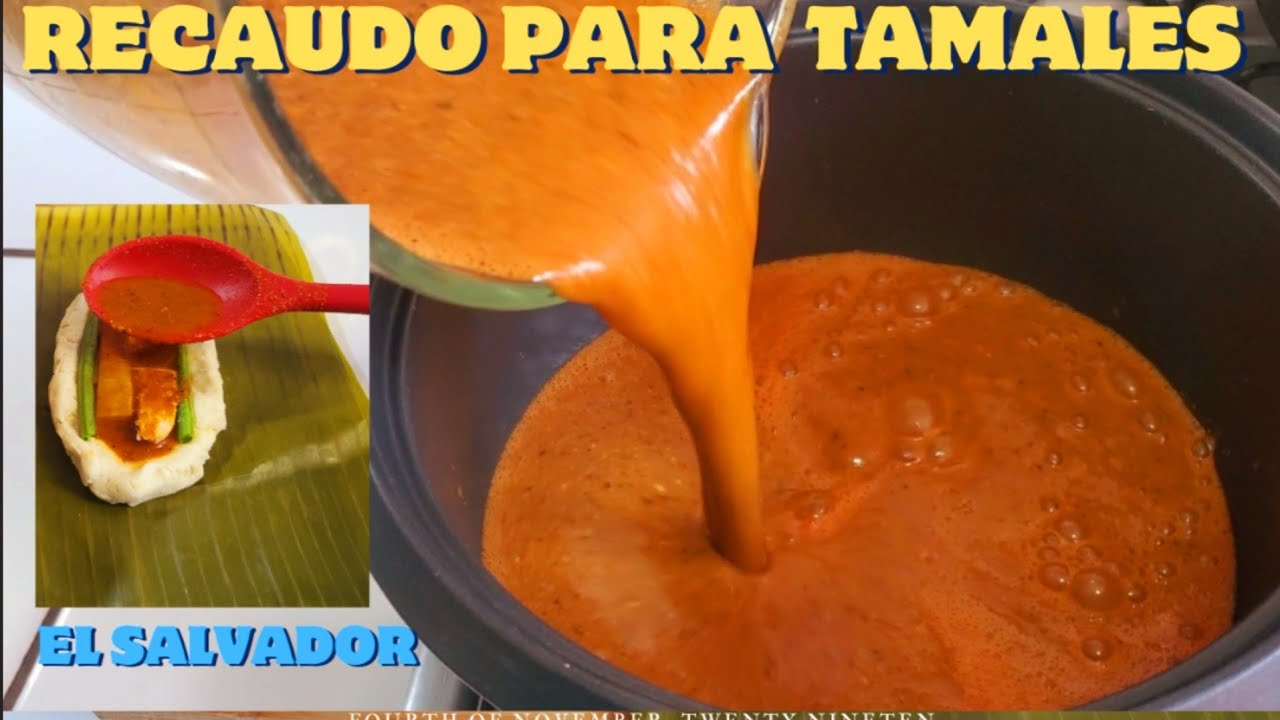 COMO HACER RECAUDO PARA TAMALES, #receta #salvadoreña - YouTube