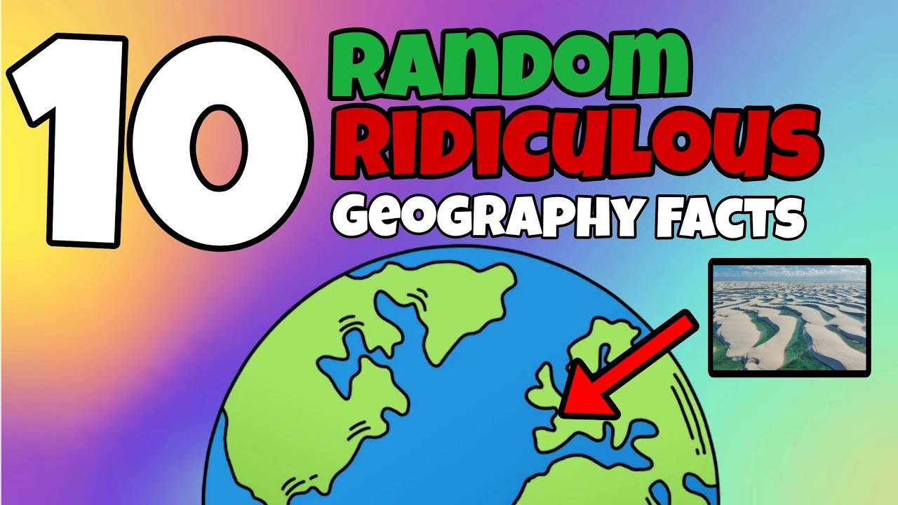 10 random ridiculous geography facts that you won't know !!! - YouTube
