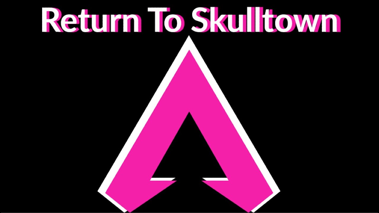 "Return To Skull Town"|Apex Legends|(No Commentary) - YouTube